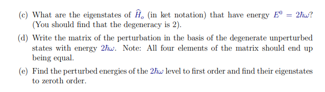 Solved In this problem, we use degenerate perturbation | Chegg.com
