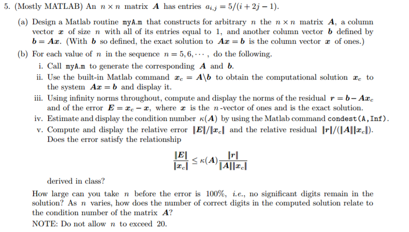 Solved Mostly Matlab An N Times N Matrix A Has Entries