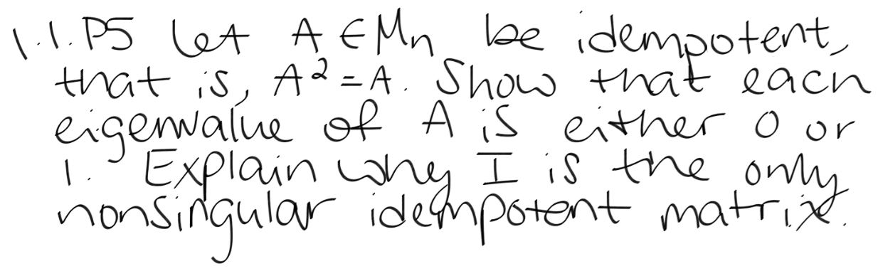 Solved Matrix Theory question. Any help is appreciated. For | Chegg.com