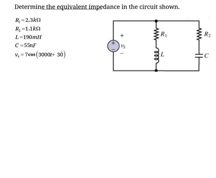 Solved Determine the equivalent impedance in the circuit | Chegg.com