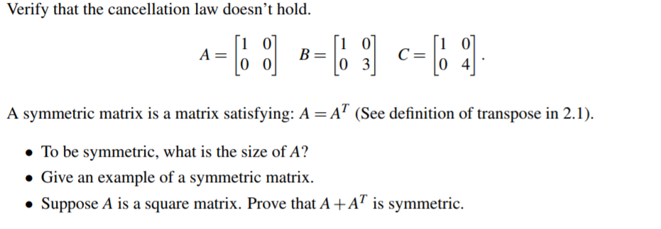 Solved Verify that the cancellation law doesn't hold. 1 0 | Chegg.com
