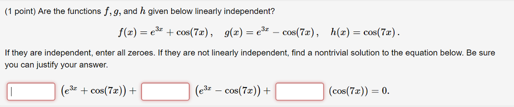 Solved (1 point) Are the functions f,g, and h given below | Chegg.com