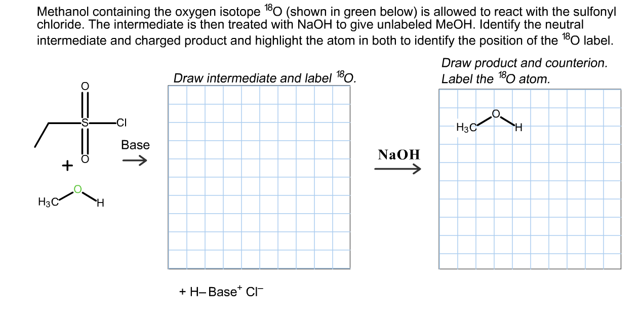 Solved Methanol containing the oxygen isotope 18O (shown in | Chegg.com