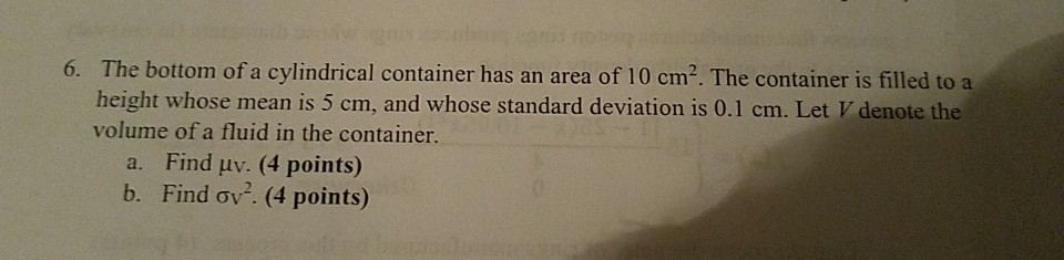 Solved The bottom of a cylindrical container has an area of | Chegg.com