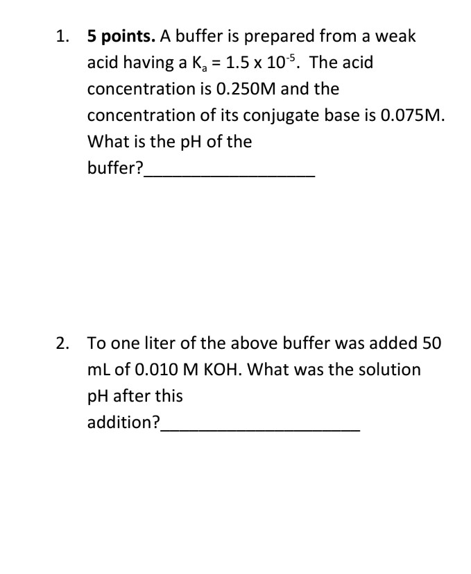 Solved 5 points. A buffer is prepared from a weak acid | Chegg.com
