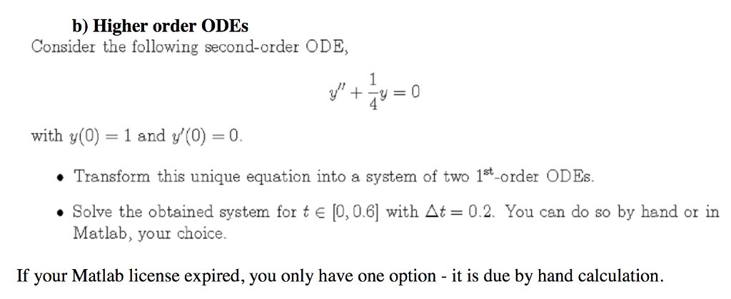 Solved Higher Order Odes Consider The Following Second Order