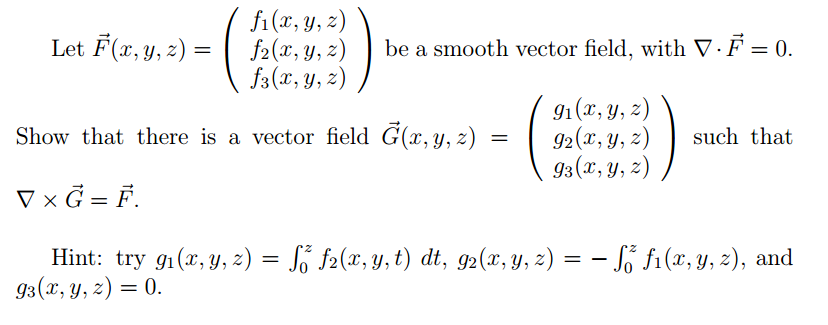Solved Let F(x. v, z) = be a smooth vector field, with F = | Chegg.com