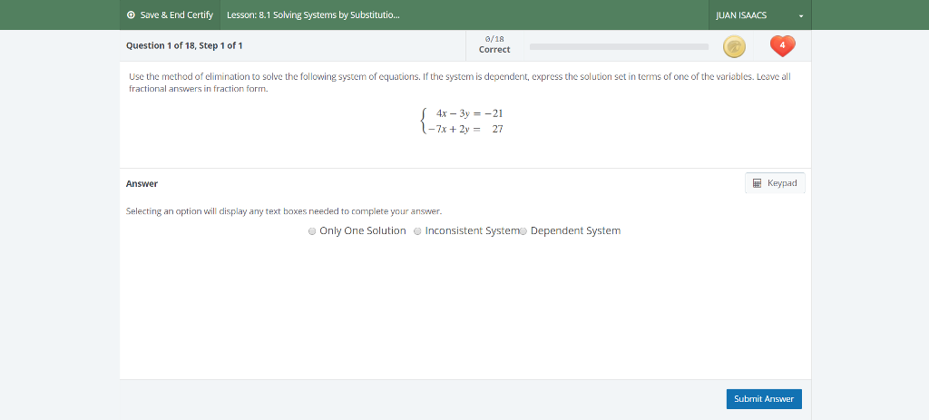 Solved Save & End Certify Lesson: 8.1 Solving Systems by | Chegg.com