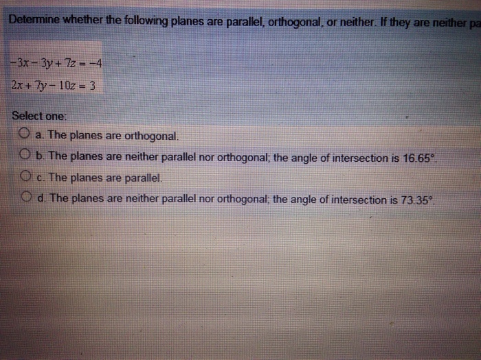 Solved determine whether the following planes are parallel, | Chegg.com