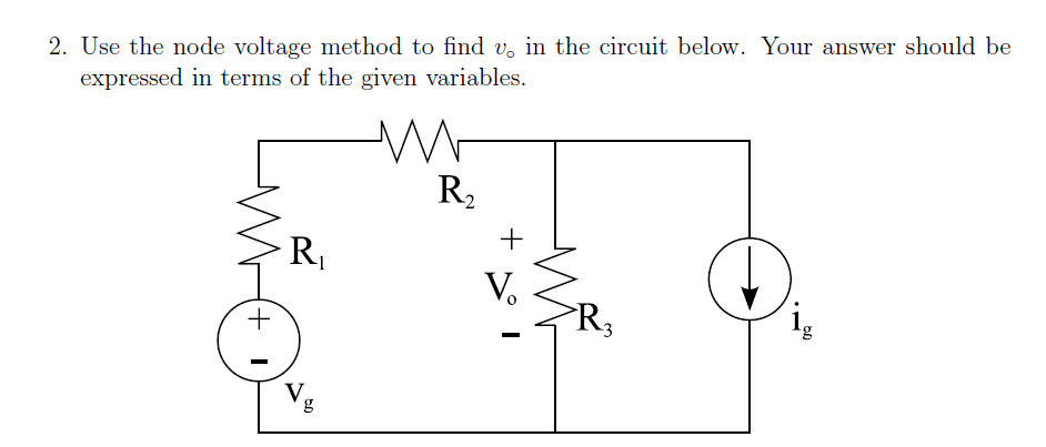 Solved 2. Use the node voltage method to find V0 in the | Chegg.com