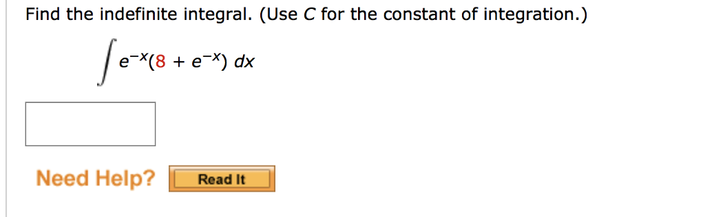 Solved Find the indefinite integral. (Use C for the constant | Chegg.com