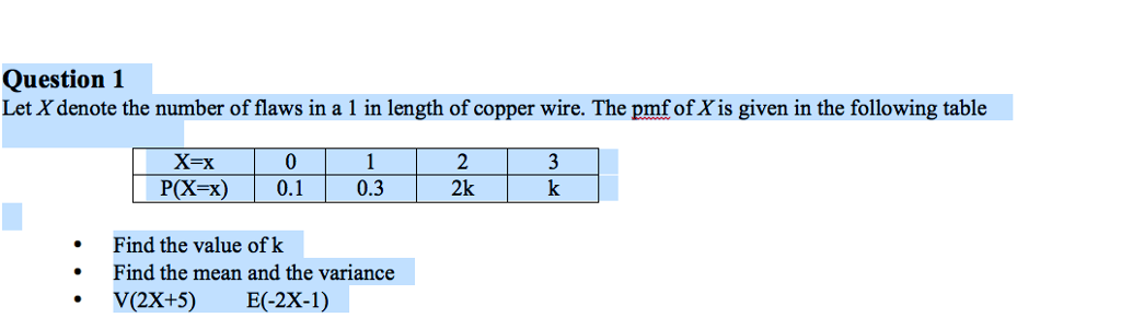 Solved Question 1 Let X denote the number of flaws in a 1 in | Chegg.com