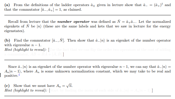 Solved (a) From the definitions of the ladder operators à+ | Chegg.com