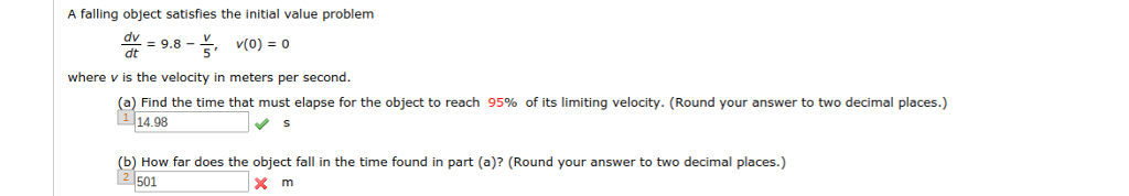 A falling object satisfies the initial value problem | Chegg.com