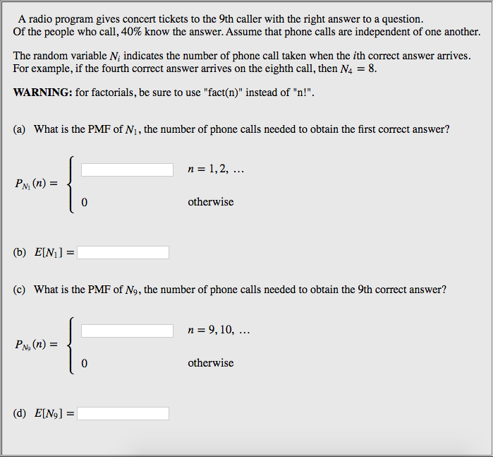 Solved A radio program gives concert tickets to the 9th | Chegg.com