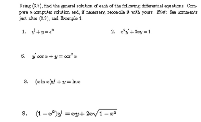 Solved Using (3.9), find the general solution of each of the | Chegg.com