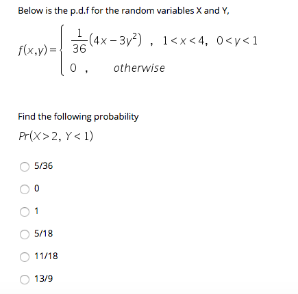 Solved Below is the p.d.f for the random variables X and Y, | Chegg.com