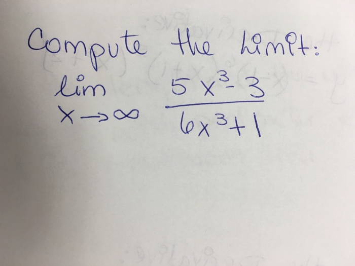 Solved Compute the limit: lim_x rightarrow infinity | Chegg.com
