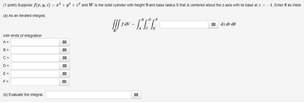 Solved (1 point) Suppose f(x,y,z)=x^2+y^2+z^2and WW is the | Chegg.com