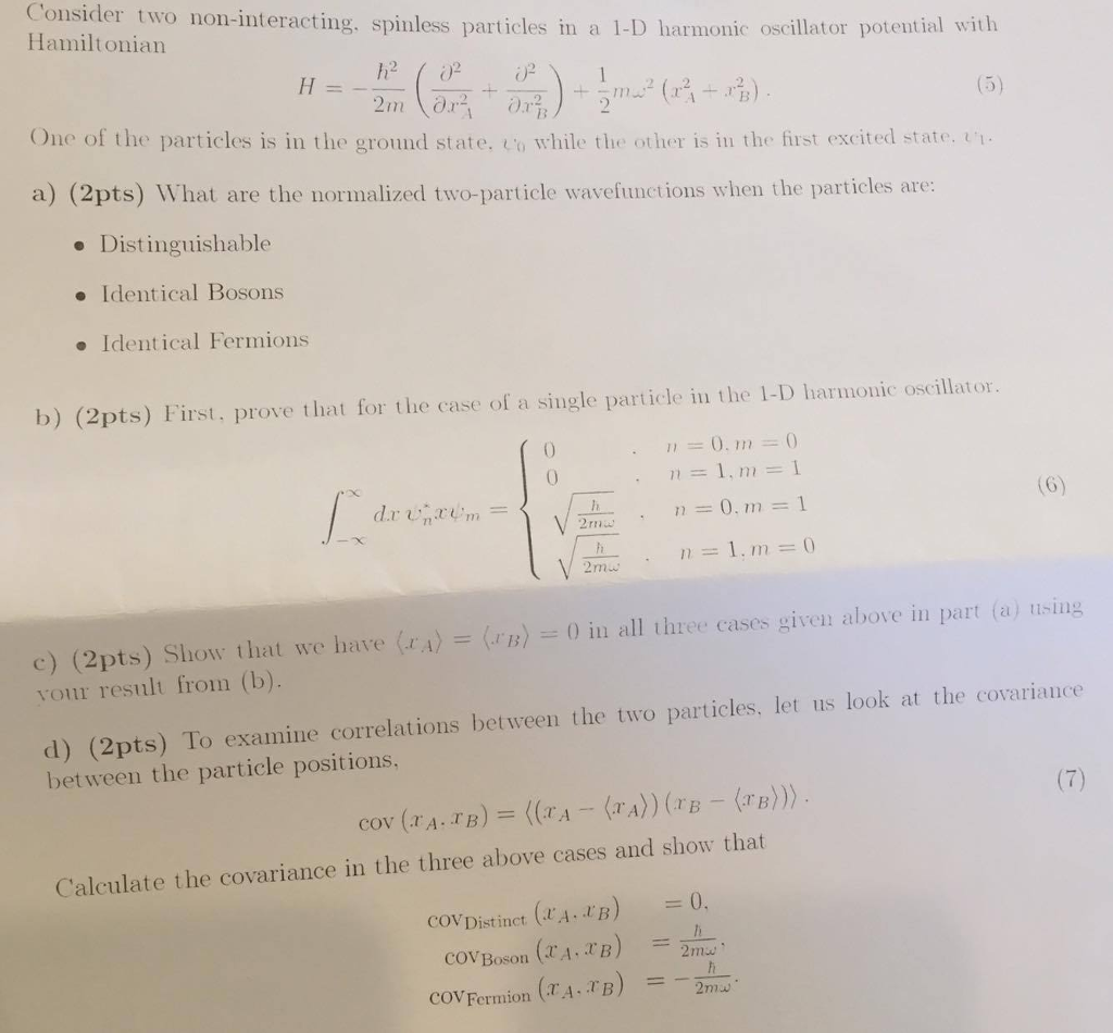 Solved Consider two non-interacting, spinless particles in a | Chegg.com