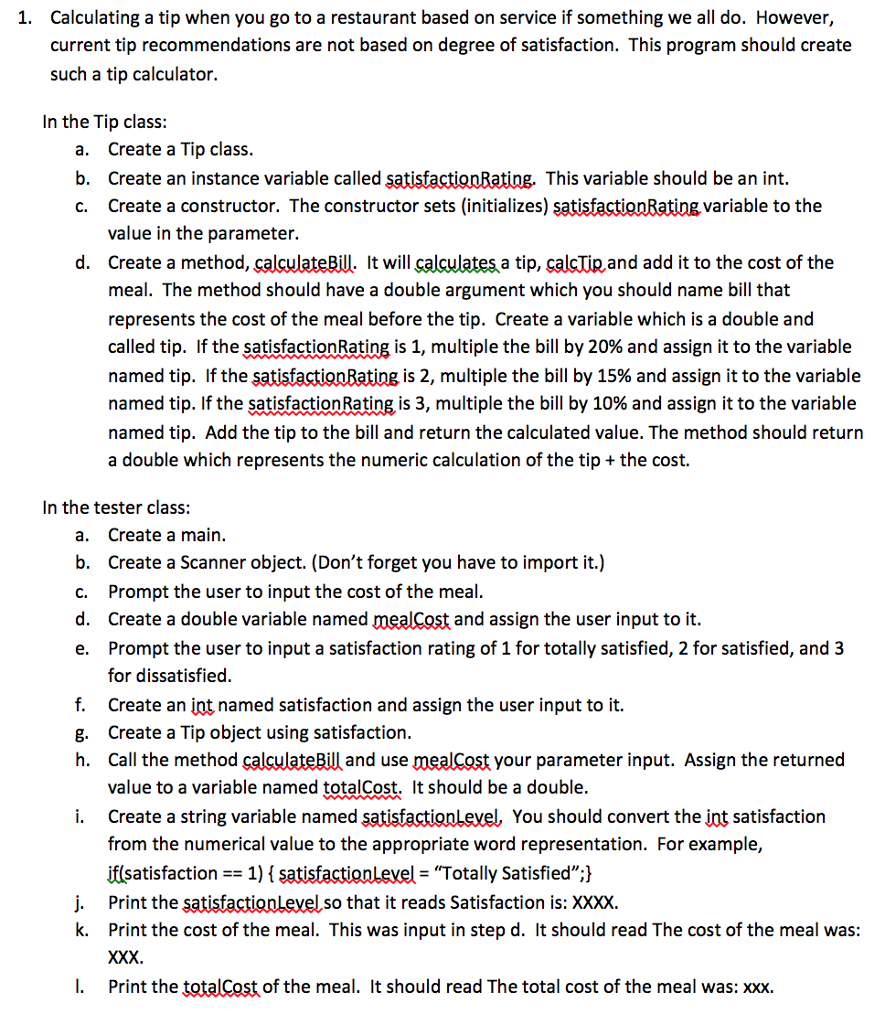 Solved Calculating a tip when you go to a restaurant based | Chegg.com
