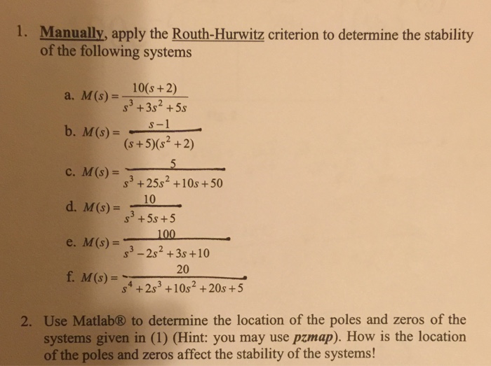 Solved Manually apply the Routh-Hurwitz criterion to | Chegg.com