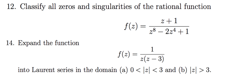 Solved 12. Classify all zeros and singularities of the | Chegg.com