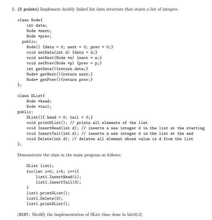 2. (5 points) Implement doubly linked list data | Chegg.com