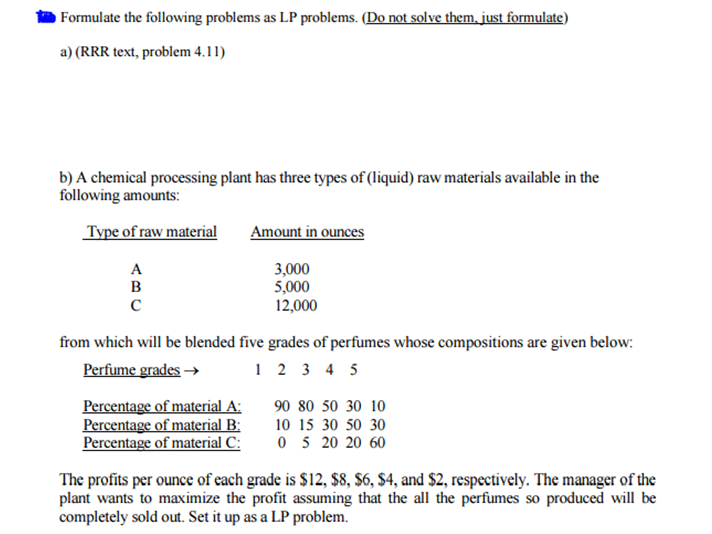Solved Formulate The Following Problems As Lp Problems Do 