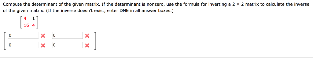 Solved Compute the determinant of the given matrix. If the | Chegg.com
