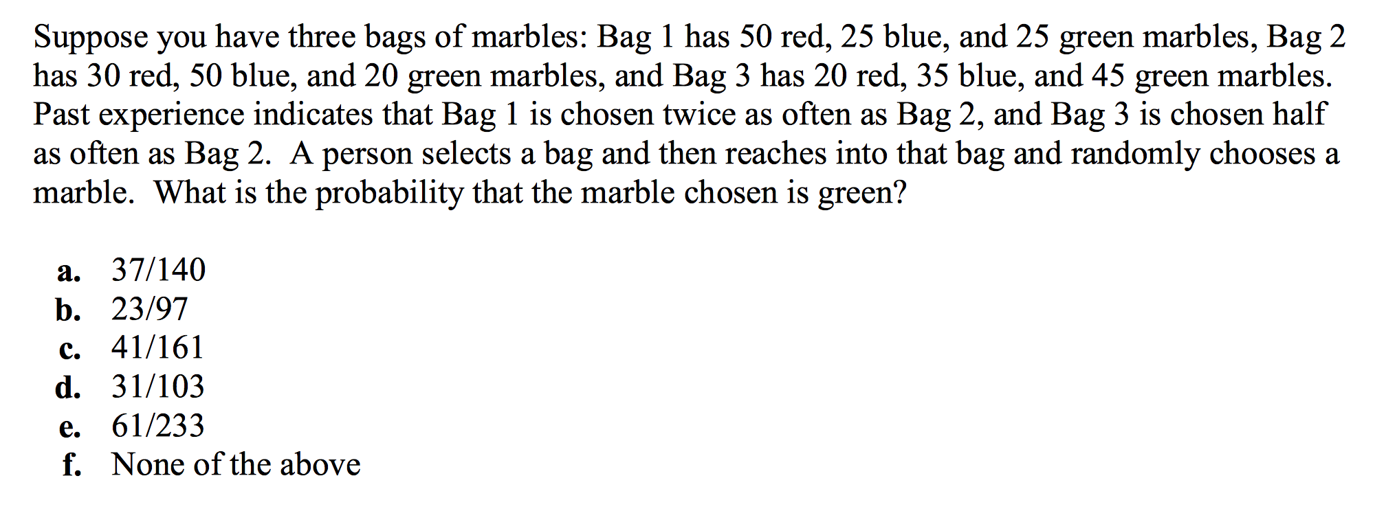 Solved Suppose you have three bags of marbles: Bag 1 has 50 | Chegg.com