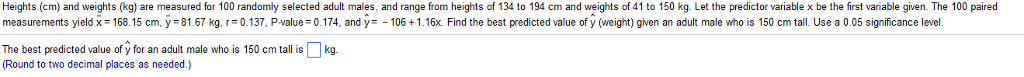 Solved Heights (cm) and weights (kg) are measured for 100 | Chegg.com