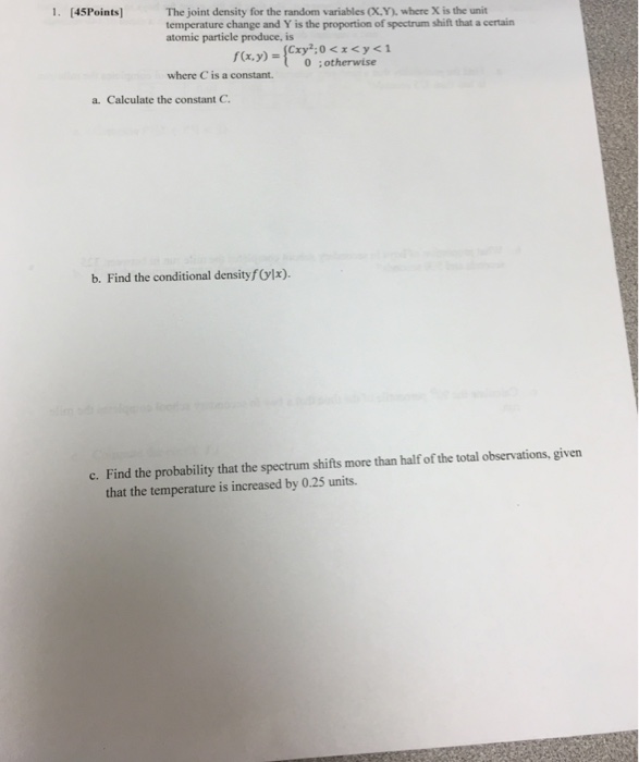 Solved The joint density for the random variables (X, Y). | Chegg.com