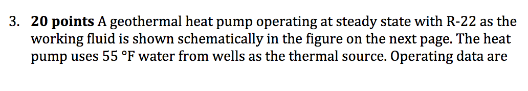 Solved 3. 20 points A geothermal heat pump operating at | Chegg.com
