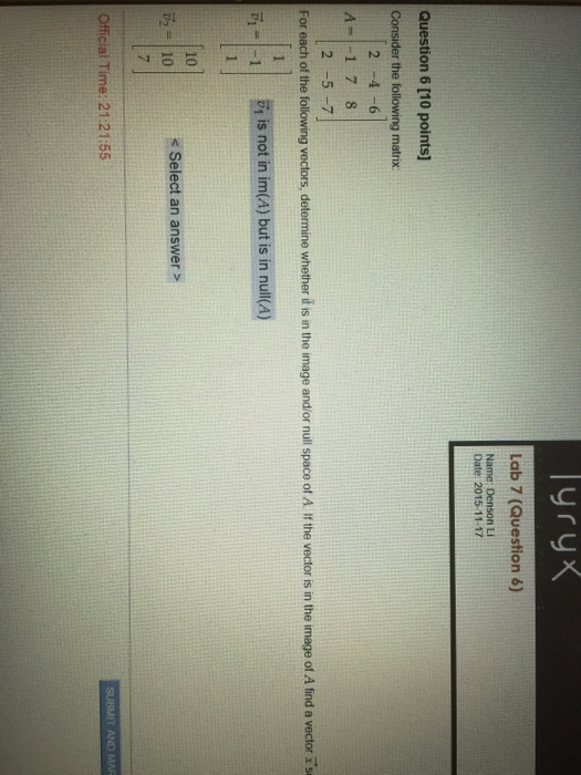 Solved Consider the following matrix For each of the | Chegg.com