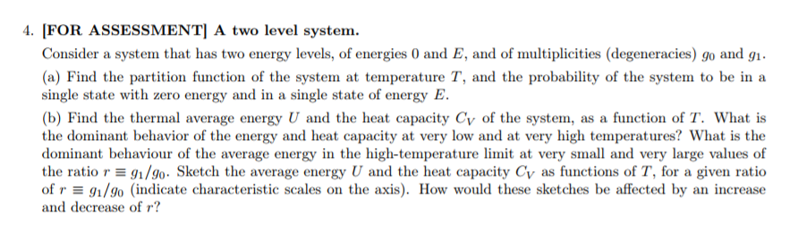 Solved Consider a system that has two energy levels, of | Chegg.com