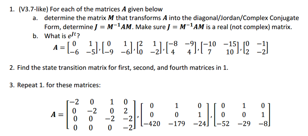 For each of the matrices A given below a. determine | Chegg.com