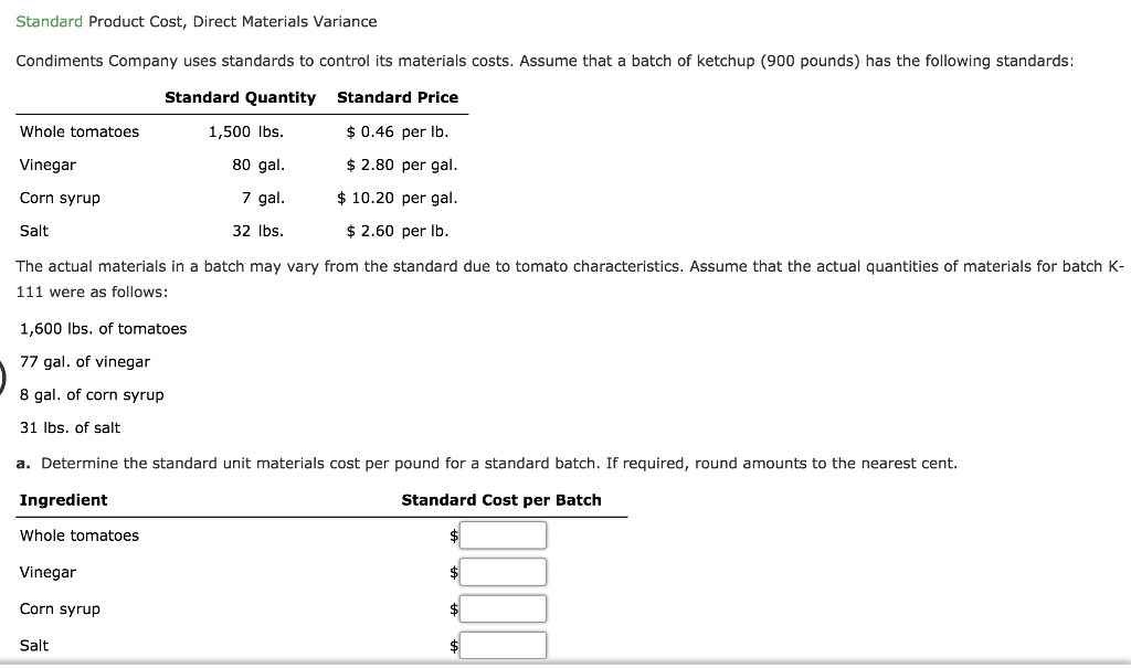 Solved Standard Product Cost, Direct Materials Variance | Chegg.com