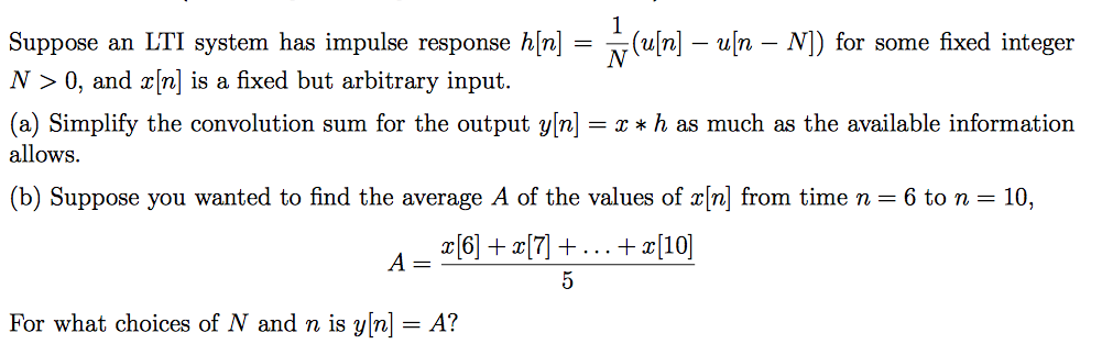 Solved Suppose an LTI system has impulse response hlnj - | Chegg.com