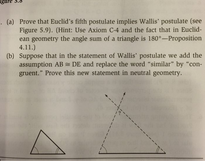 Solved Prove that Euclid's fifth postulate implies Wallis' | Chegg.com