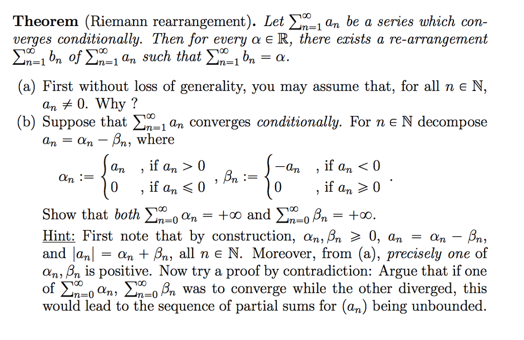 Solved Theorem (Riemann rearrangement). Let sigma^infinity_n | Chegg.com