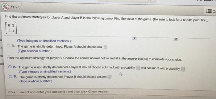 Solved Find the optimum strategies for player A and player B | Chegg.com