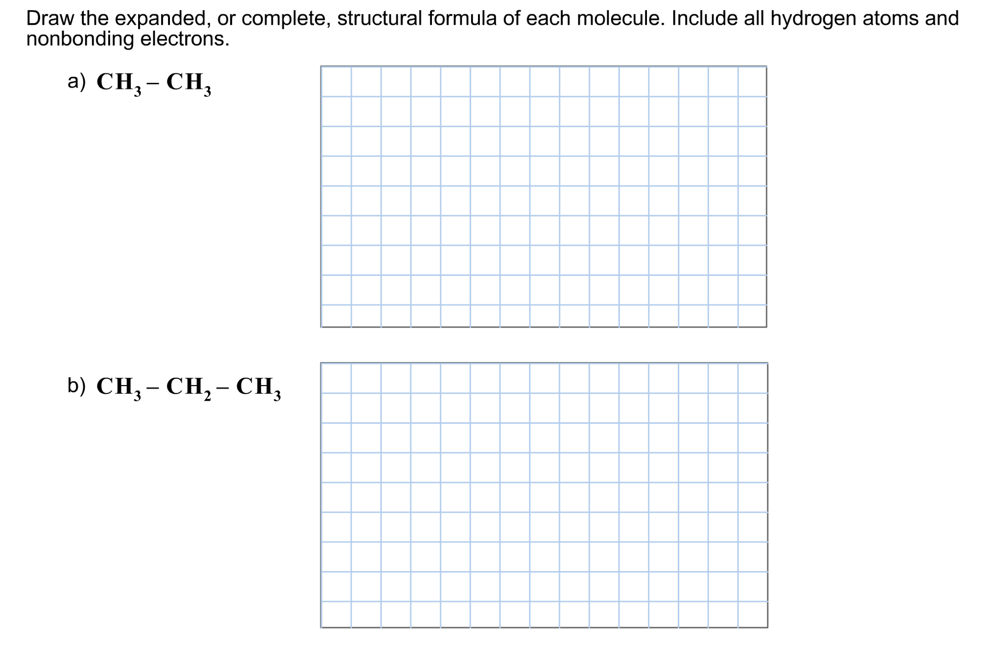 Solved Draw the expanded, or complete, structural formula of | Chegg.com