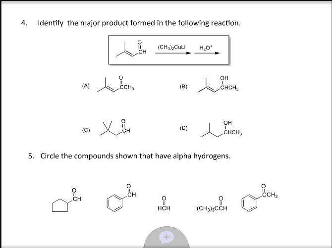 Solved 1. Identify the major products formed in each of the | Chegg.com
