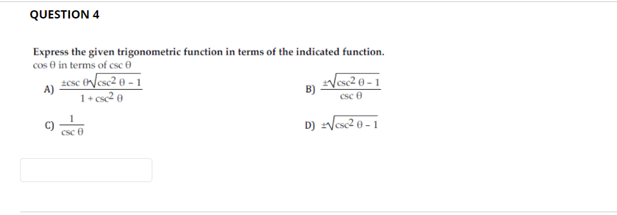 Solved QUESTION 4 Express the given trigonometric function | Chegg.com