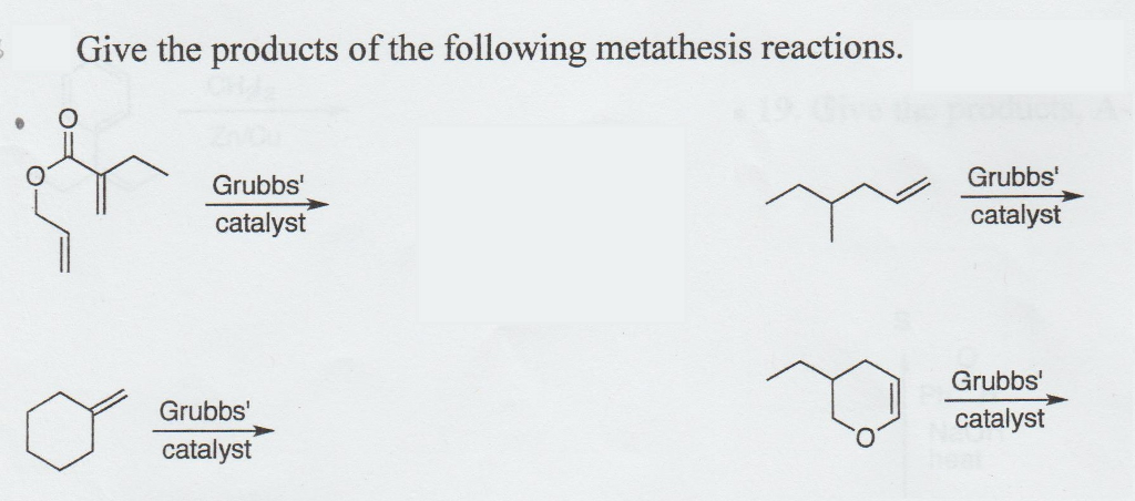 Solved Give the products of the following metathesis | Chegg.com
