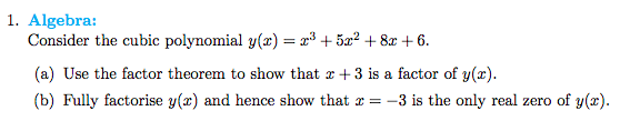 Solved 1. Algebra: Consider the cubic polynomial y() z3+5a2 | Chegg.com