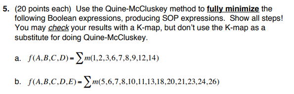 Solved 5. (20 points each) Use the Quine-McCluskey method to | Chegg.com