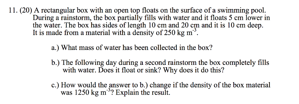 Solved ії. (20) A rectangular box with an open top floats on | Chegg.com
