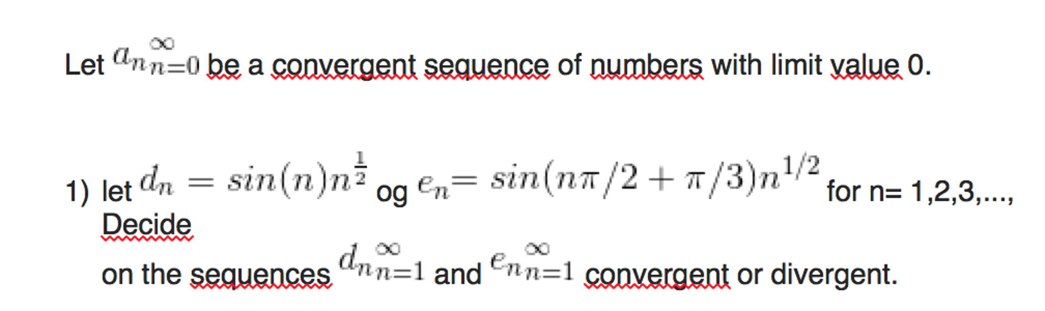 Let a_n^infinity n= 0 be a convergent sequence of | Chegg.com